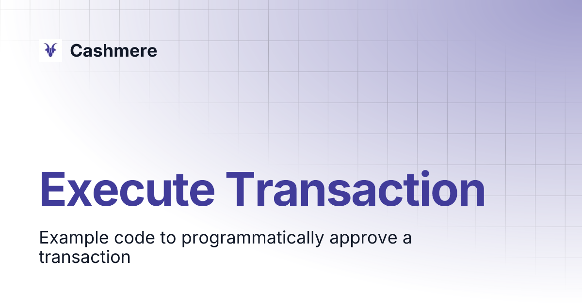 Execute Transaction | Cashmere